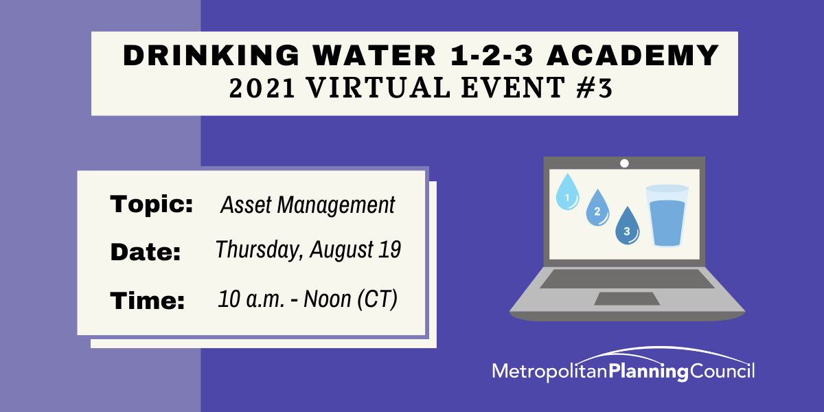 Drinking Water 1-2-3 Academy Virtual Event #3: Asset Management ...