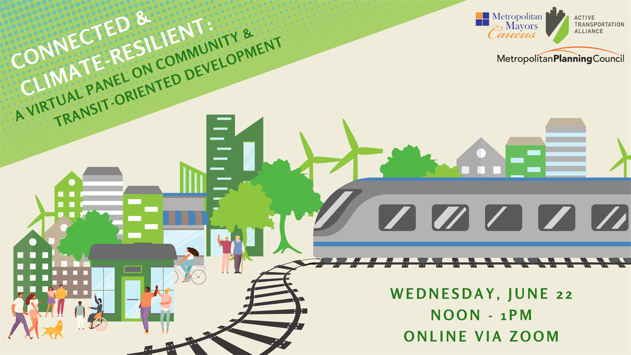 Connected & Climate-Resilient > Metropolitan Planning Council